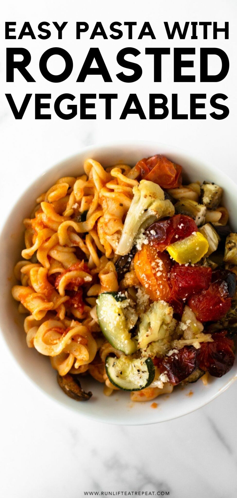 Easy Roasted Vegetable Pasta - Simple Everyday Recipes
